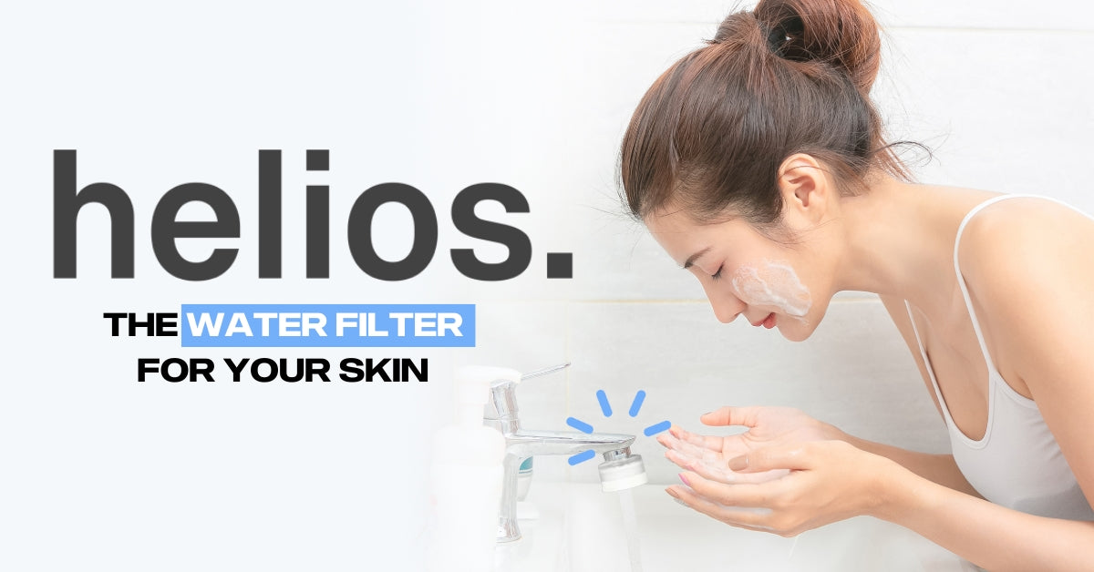 Helios Skincare Water Filter – Helios Filter